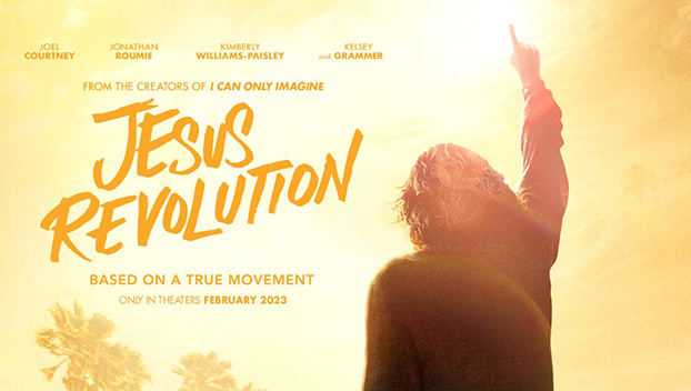 FILM REVIEW — Uneven but good-hearted “Jesus Revolution” | Orange Leader