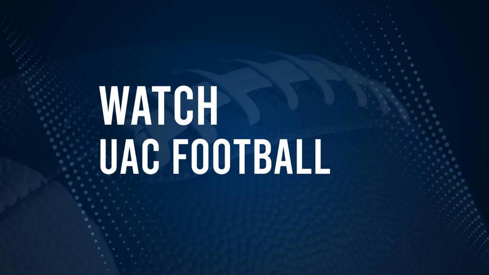 How to Watch UAC Football this Week: TV Schedule and Live Streams ...